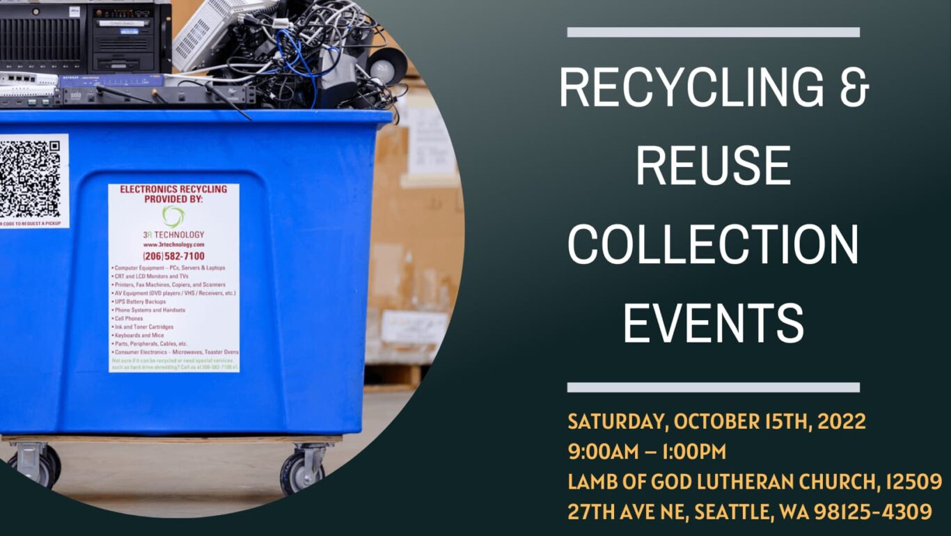Recycling & Reuse Collection Events - 3R Technology - Seattle R2v3 ...